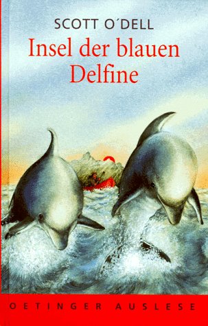 Insel der blauen Delfine ( Delphine) von Scott O'Dell - Gebundene Ausgabe