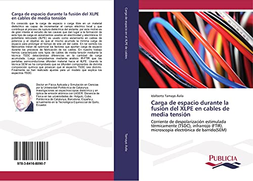 Carga de espacio durante la fusión del XLPE en cables de media tensión ...