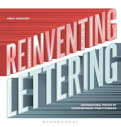 Reinventing Lettering von Emily Gregory - Gebundene Ausgabe