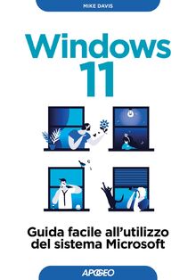 Windows 11. Guida facile all'utilizzo del sistema Microsoft von unbekannt