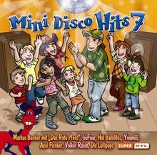 Mini Disco Hits 7 von Various - Audio CD