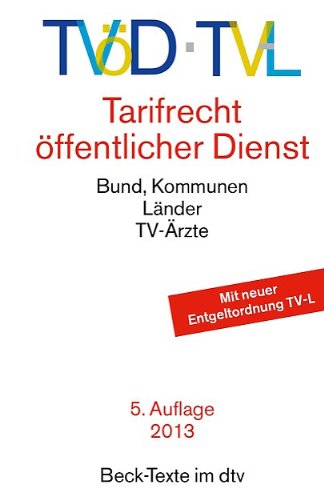 TVöD · TV-L Tarifrecht Öffentlicher Dienst: Bund, Kommunen, Länder, TV ...