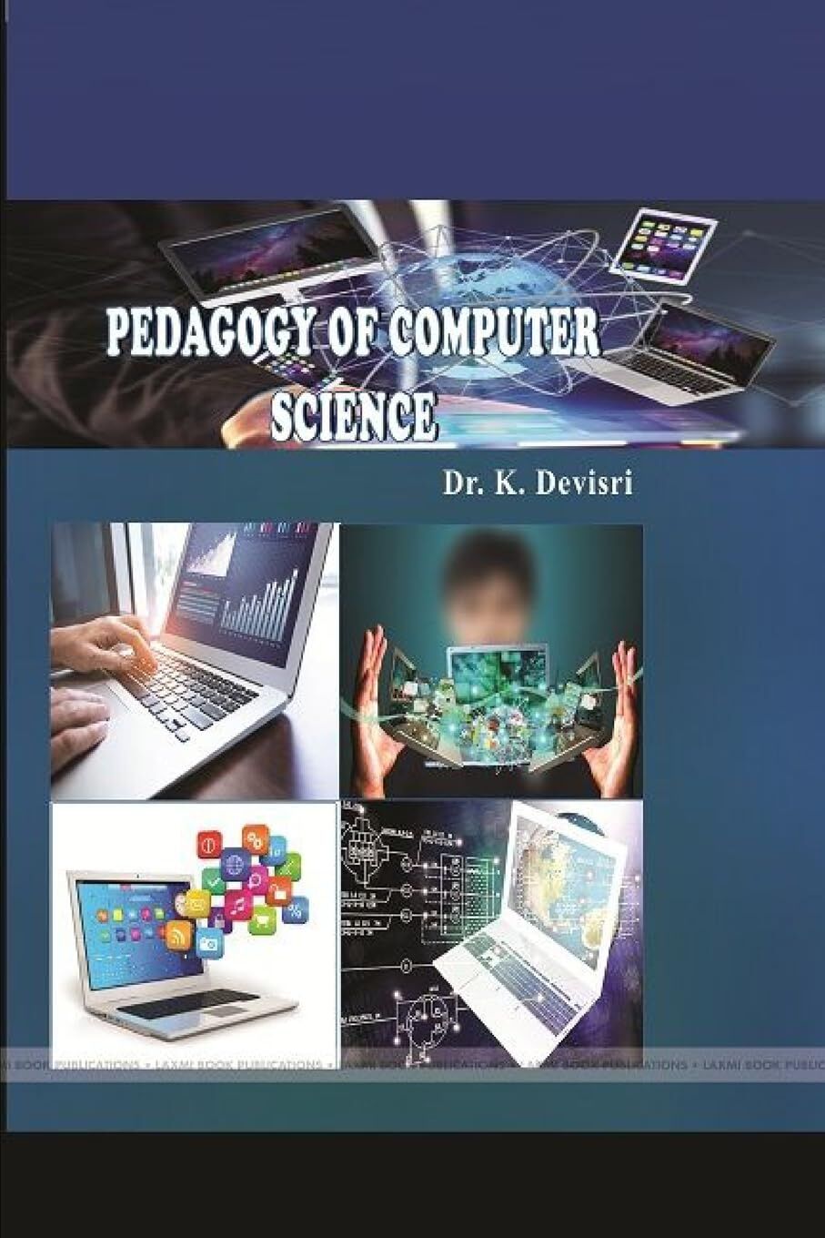 PEDAGOGY OF COMPUTER SCIENCE von K. Devisri - Taschenbuch