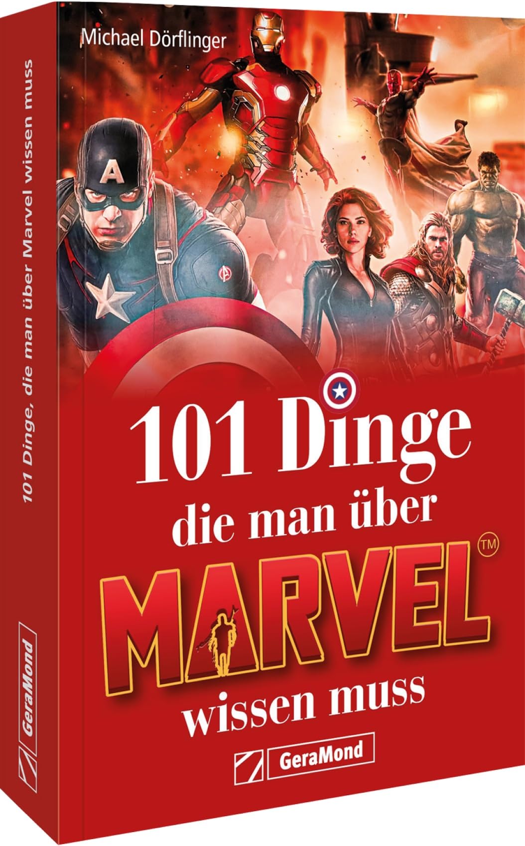 Geschenkbuch Marvel – 101 Dinge, die man über Marvel wissen muss: Die kleine Marvel-Enzyklopädie ...
