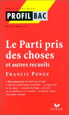 Le parti pris des choses, Francis Ponge de Bruno Doucey - Poche