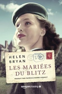LES MARIÉES DU Blitz de Bryan, Helen | Livre | état bon EUR 6,66 ...