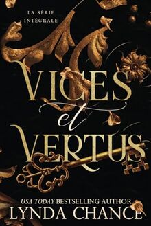VICES ET VERTUS: La Série Intégrale de Chance, Lynda | Livre | état bon ...
