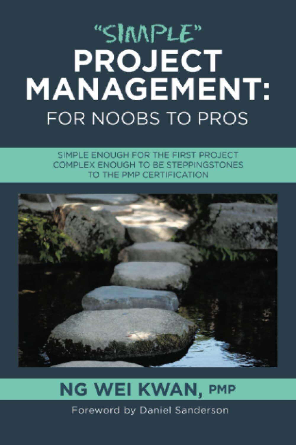 "Simple" Project Management von Kwan PMP, Ng Wei - Taschenbuch