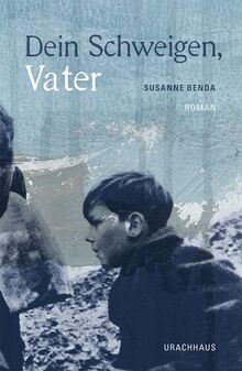DEIN SCHWEIGEN, VATER de Benda, Susanne | Livre | état bon EUR 10,88 - PicClick FR