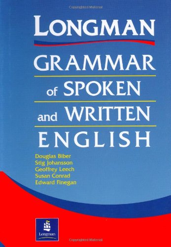 Longman Grammar of Spoken and Written English, Hardcover de Douglas ...