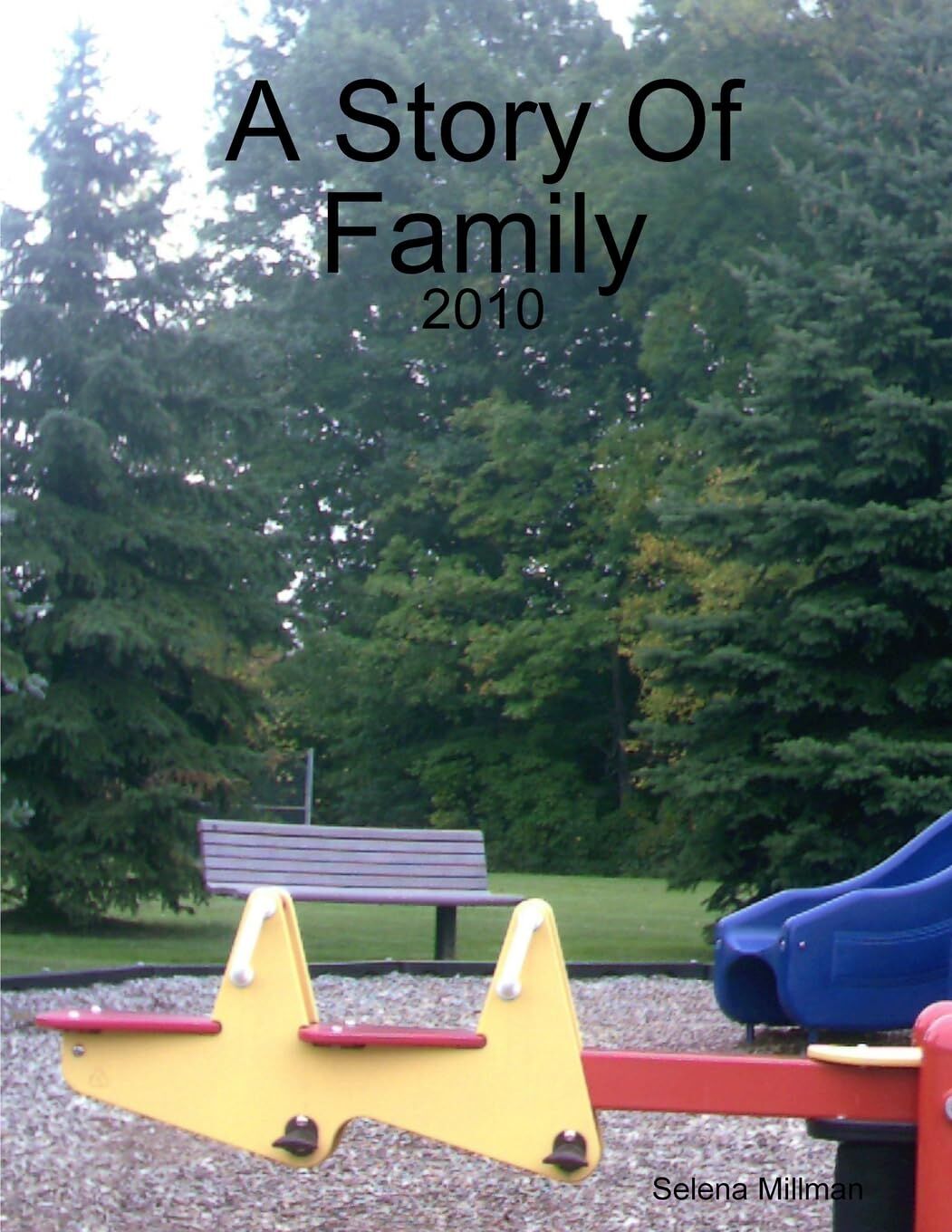 A Story Of Family von Selena Millman - Taschenbuch