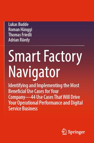 Smart Factory Navigator: Identifying and Implementing the Most ...