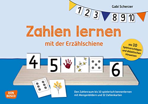 Zahlen lernen mit der Erzählschiene. Den Zahlenraum bis 10 spielerisch ...