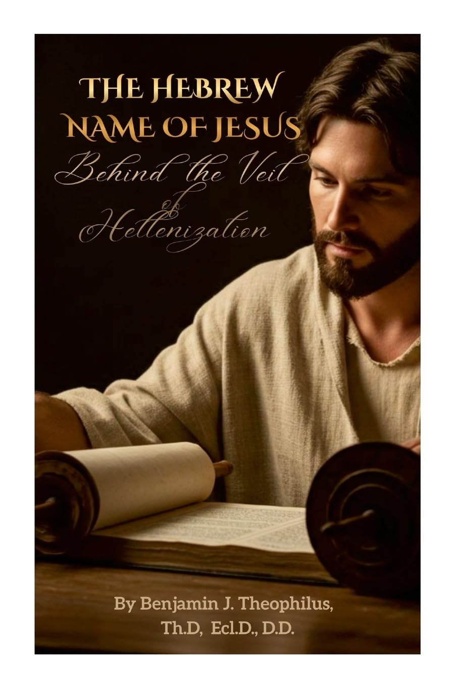 The Hebrew Name of Jesus von Benjamin Theophilus - Taschenbuch
