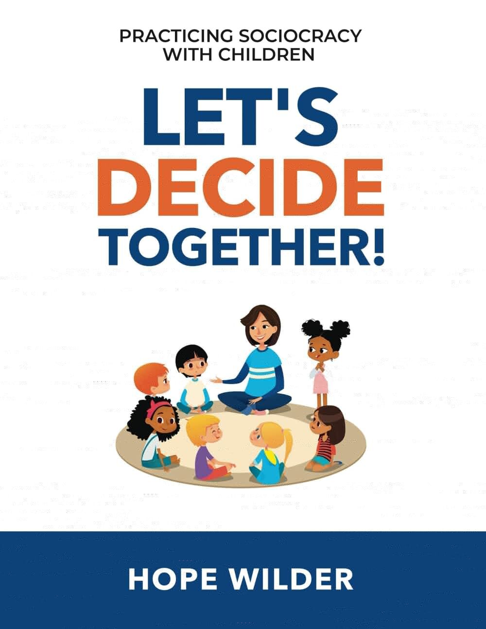 Let's Decide Together von Hope Wilder - Taschenbuch