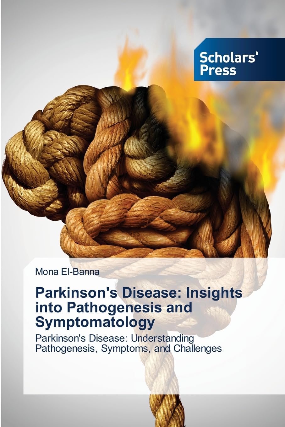 Parkinson's Disease: Insights into Pathogenesis and Symptomatology: Parkinson's Disease ...