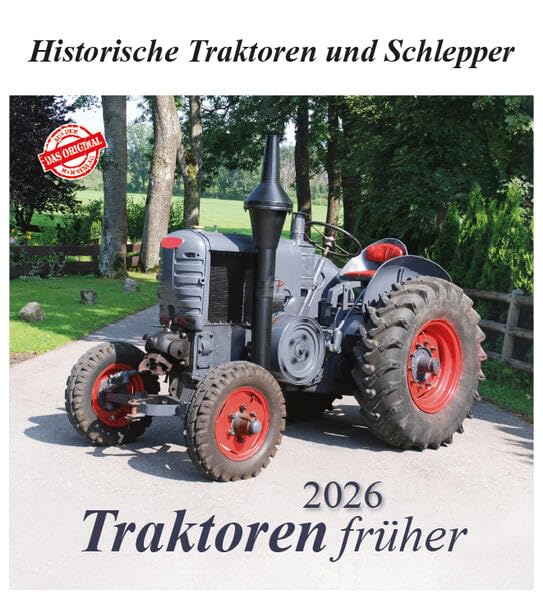 Traktoren früher 2026: Historische Traktoren und Schlepper von ...