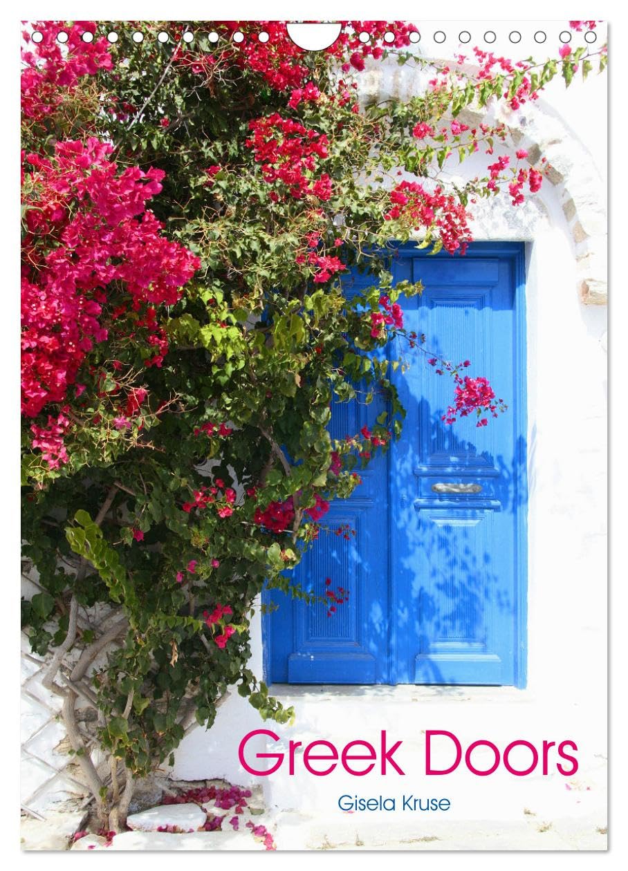 Greek Doors (Wall Calendar 2026 DIN A4 portrait), CALVENDO 12 Month ...