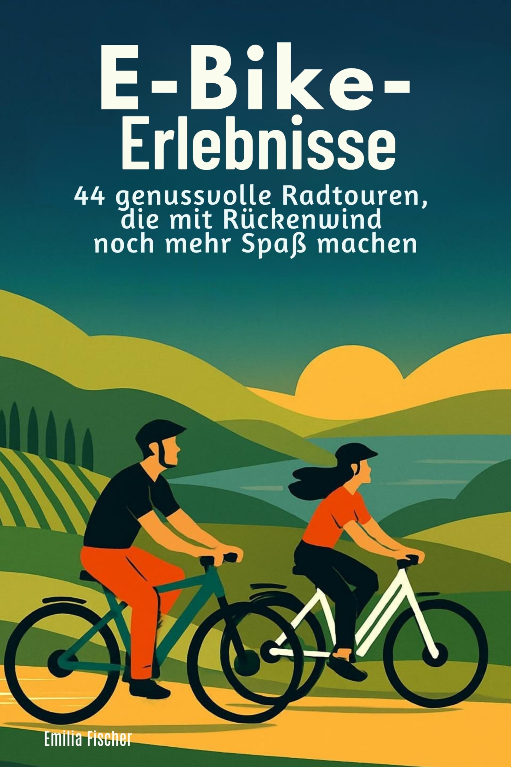 E-Bike-Erlebnisse: 44 genussvolle Radtouren, die mit Rückenwind noch ...