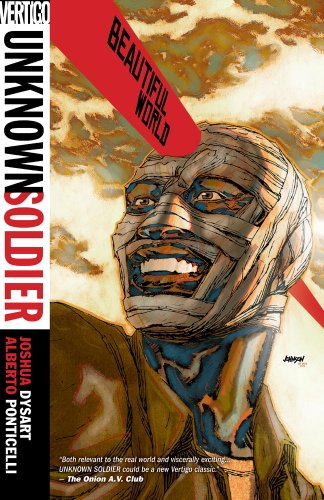 Unknown Soldier Vol. 4: Beautiful World von Joshua Dysart - Taschenbuch