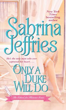 Only a Duke Will Do de Sabrina Jeffries - Livre broché