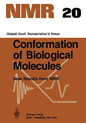 Conformation of Biological Molecules: New Results from NMR (NMR Basic ...