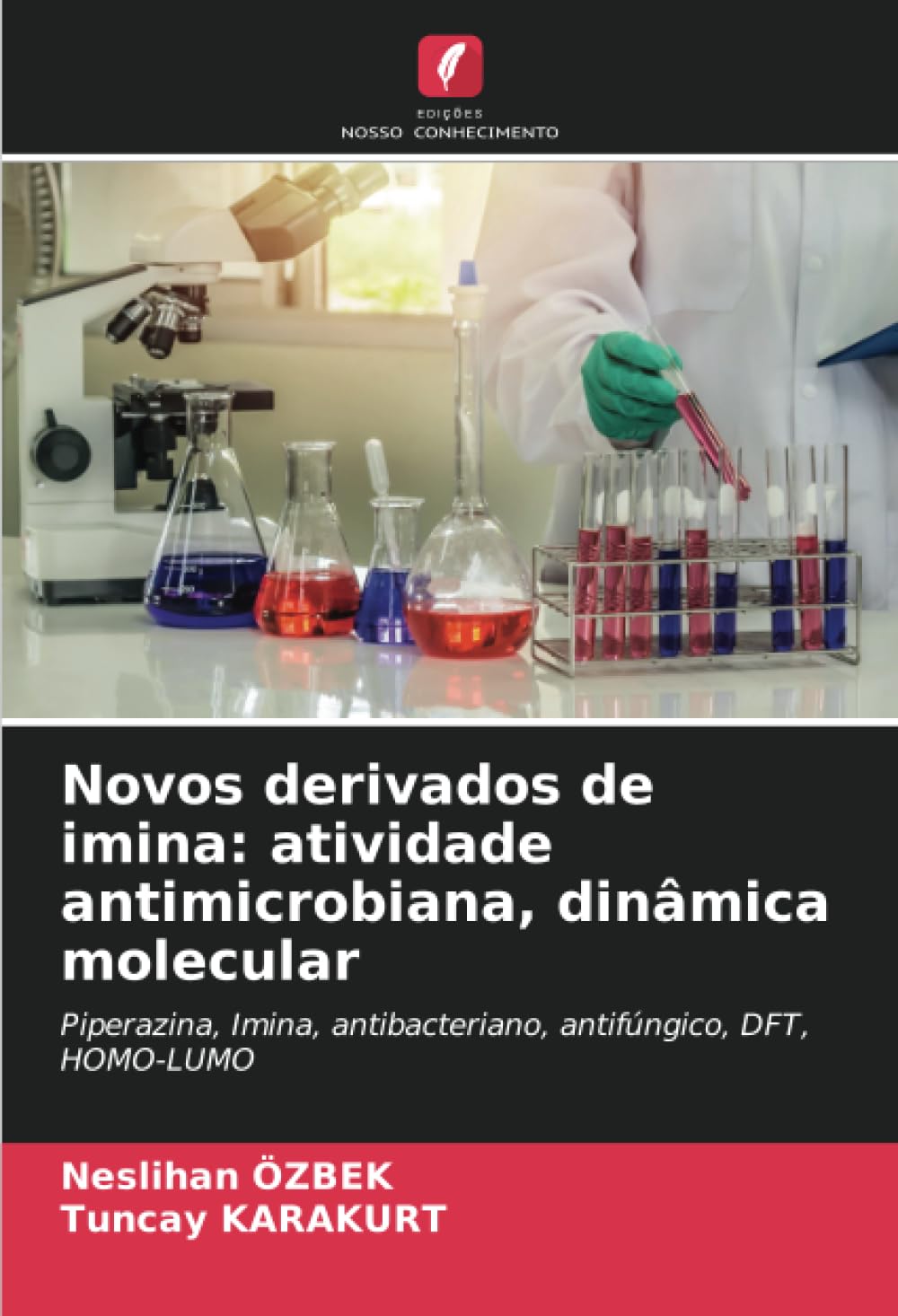 Novos derivados de imina: atividade antimicrobiana, dinâmica molecular ...