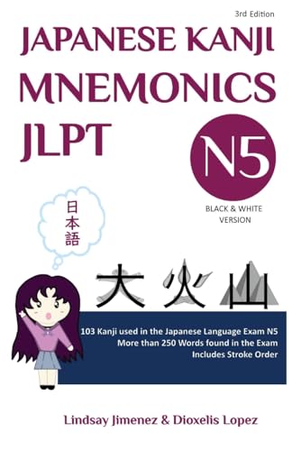 JAPANESE KANJI MNEMONICS JLPT N5: 103 Kanji used in the Japanese ...