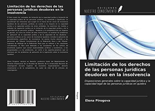 Limitación de los derechos de las personas jurídicas deudoras en la ...