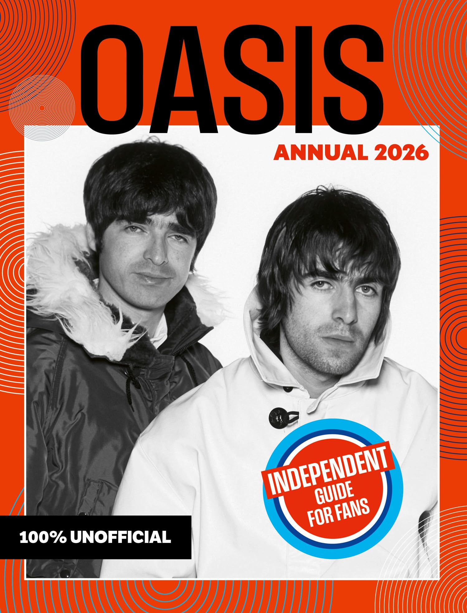 100% Unofficial: Oasis Annual 2026: The Essential Guide for Young Adult ...