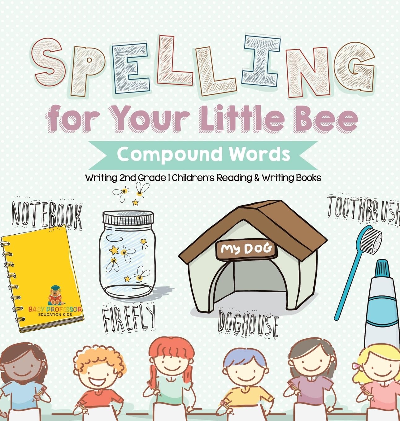 Spelling for Your Little Bee: Compound Words - Writing 2nd Grade ...