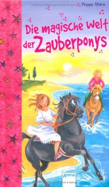 Die Reise mit den Zauberponys - Die magische Welt der Zauberponys von ...