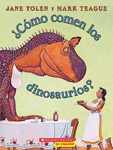 ¿cómo Comen Los Dinosaurios? (How Do Dinosaurs Eat Their Food ...