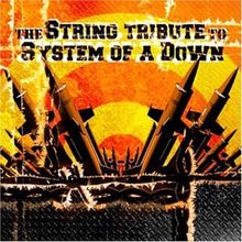 STRING QUART TRIBUTE to System de Tribute to System of a... | CD | état ...