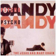 PSYCHOCANDY -REMASTERED- DE Jesus And Mary Chain | CD | état très bon EUR 7,05 - PicClick FR