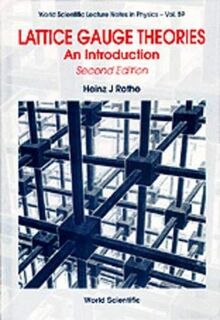 LATTICE GAUGE THEORIES: An Introduction de Rothe, Heinz J | Livre | état bon EUR 34,61 - PicClick FR