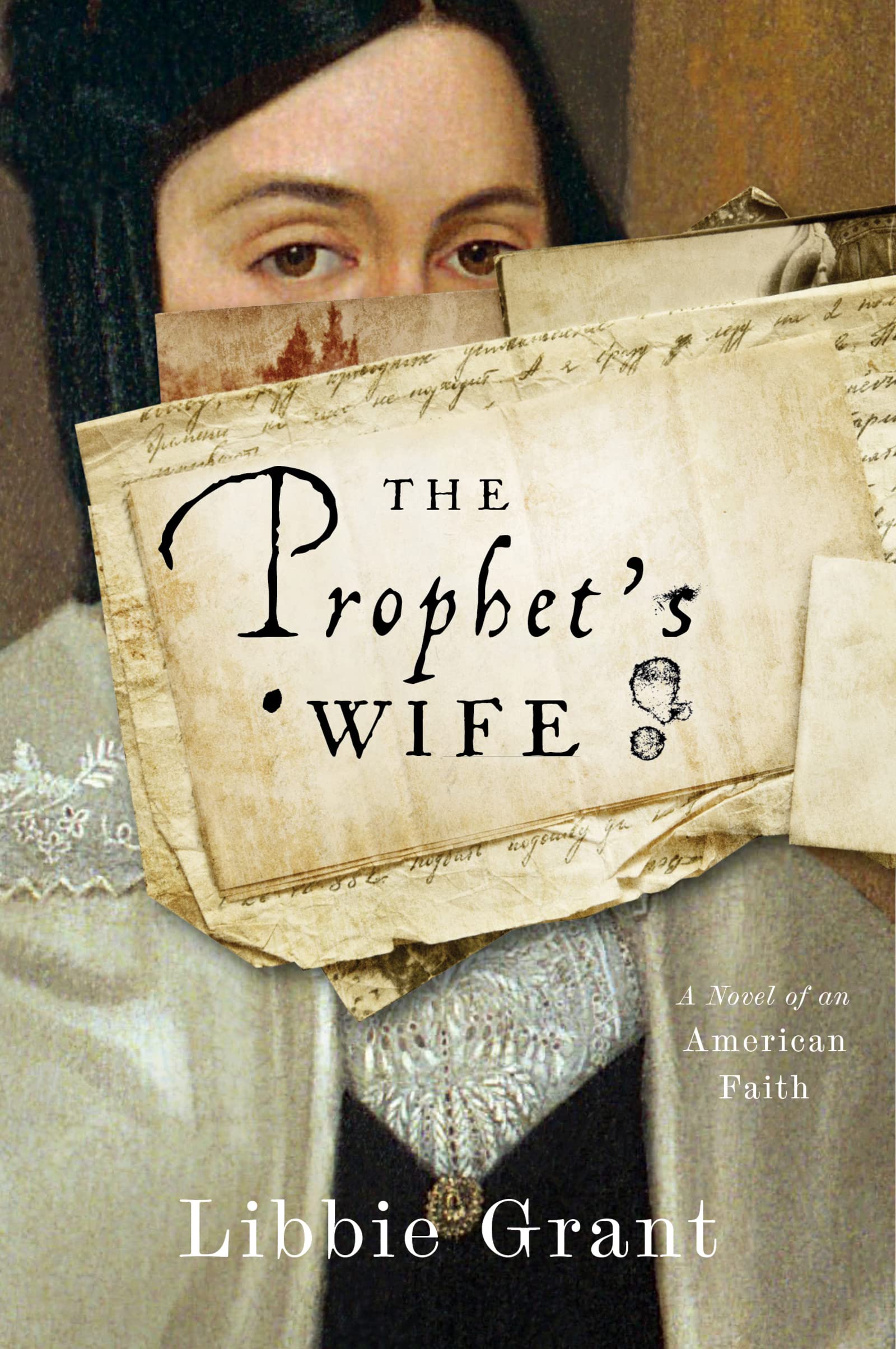 The Prophet's Wife von Libbie Grant - Taschenbuch