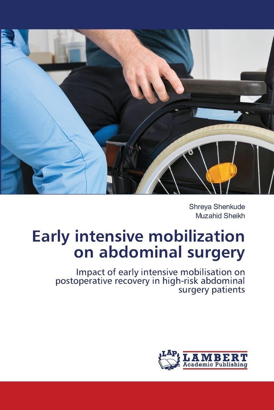 Early intensive mobilization on abdominal surgery: Impact of early ...