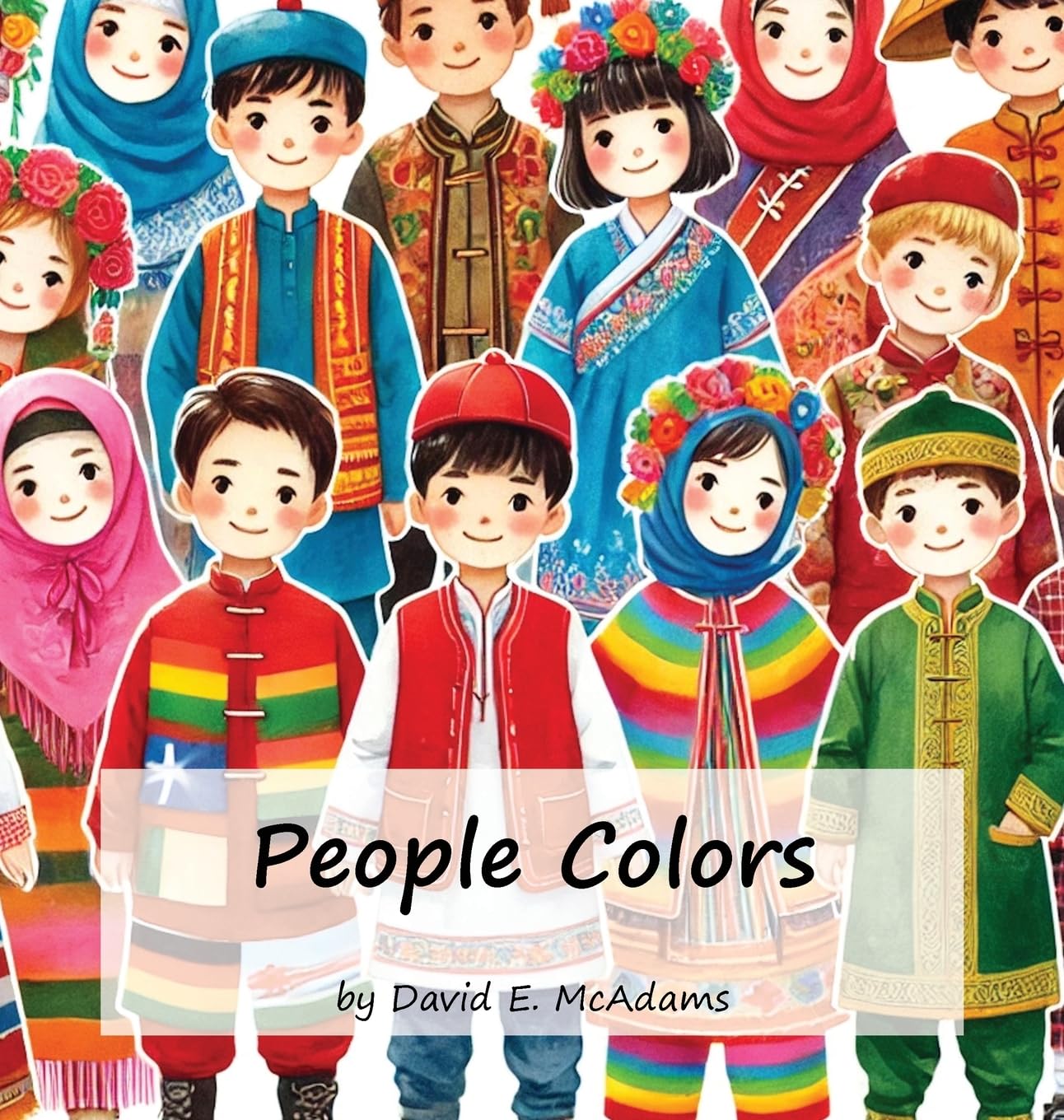 People Colors: A Child's Introduction to Colors in the World (Colors in ...