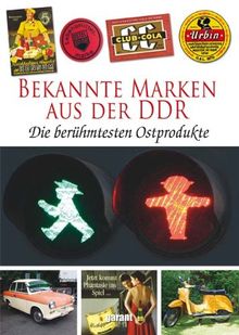 Berühmte Marken aus der DDR von unbekannt - Gebundene Ausgabe