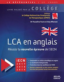 LCA EN ANGLAIS : Réussir la nouvelle épreuve de liECN de ... | Livre ...