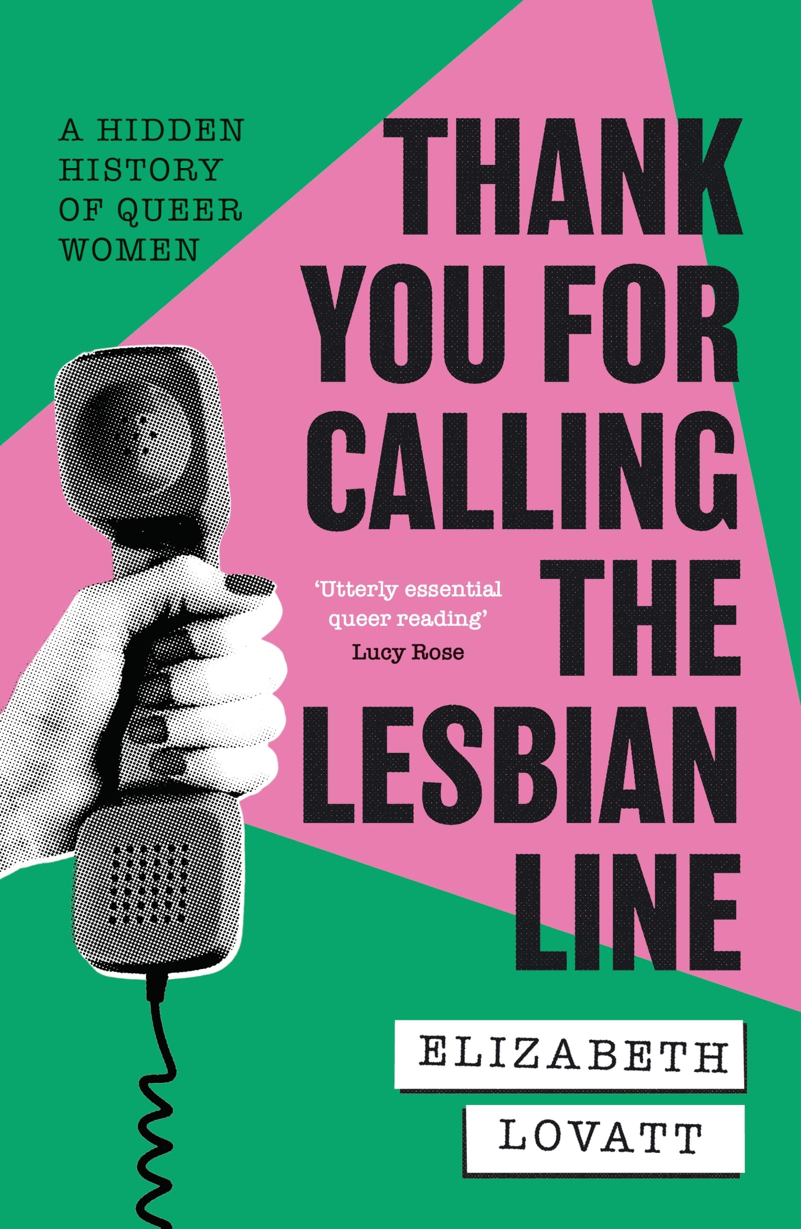 Thank You For Calling the Lesbian Line von Elizabeth Lovatt - Taschenbuch