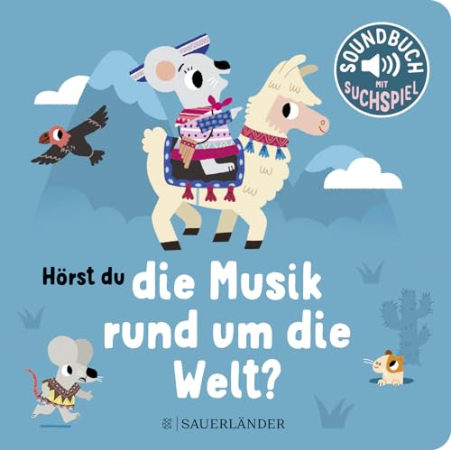 Hörst du die Musik rund um die Welt?: Soundbuch | Mit vielen Liedern ...