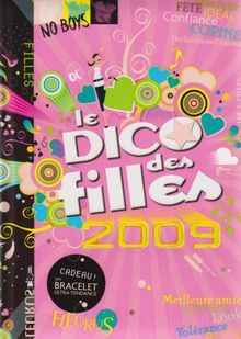 Le dico des filles 2009 de Dominique-Alice Rouyer - Relié