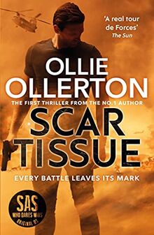 Scar Tissue: The Debut Thriller from the No.1 Bestselling Author and ...