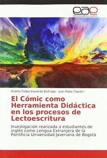 El Cómic como Herramienta Didáctica en los procesos de Lectoescritura ...