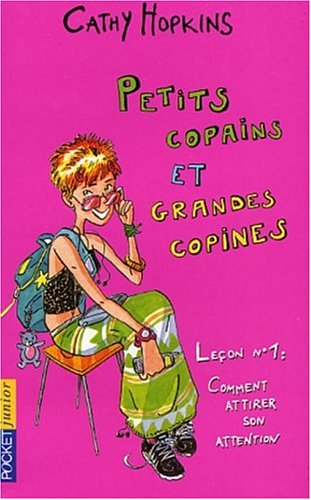 Petits copains et grandes copines : leçon n°5 : comment attirer son ...
