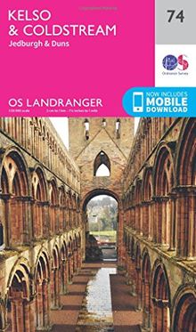 Kelso & Coldstream, Jedburgh & Duns 1 : 50 000 (OS Landranger Map) von ...