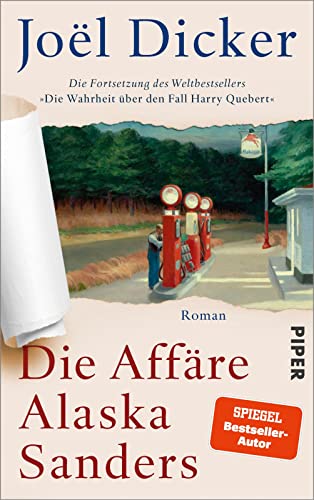 Die Affäre Alaska Sanders: Roman | Fortsetzung des Weltbestsellers »Die ...