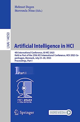 Artificial Intelligence in HCI: 4th International Conference, AI-HCI ...